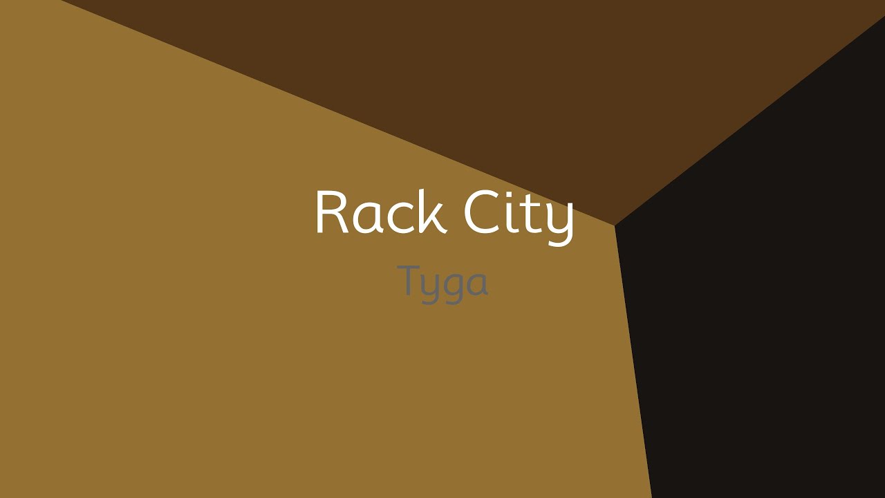 Tyga - Rack City (lyrics) - YouTube