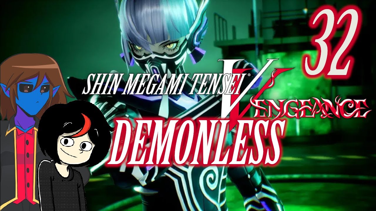 Shin Megami Tensei V:Vengeance Demonless Stream #32 - Masakado Moment ...