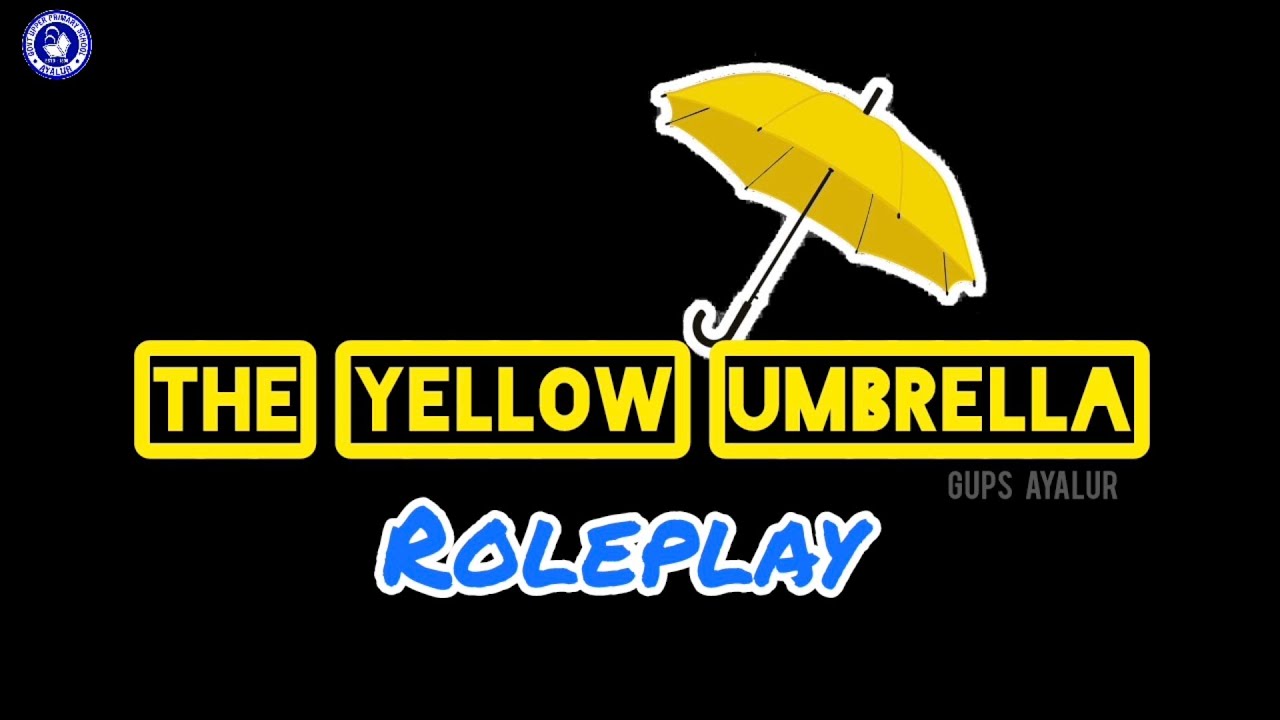 The Yellow Umbrella Roleplay | GUPS AYALUR #gupsayalur #dance #skit # ...
