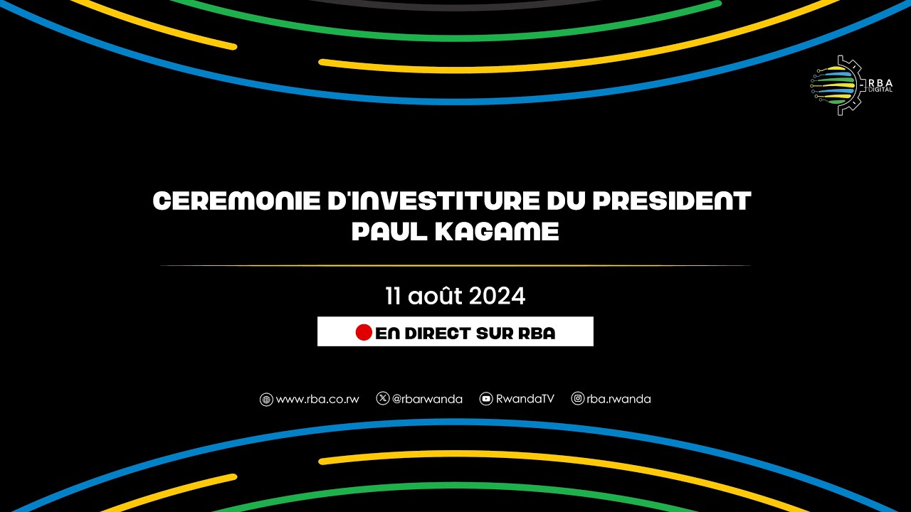🔴Cérémonie d'investiture du président Paul Kagame | 11 août 2024 - YouTube