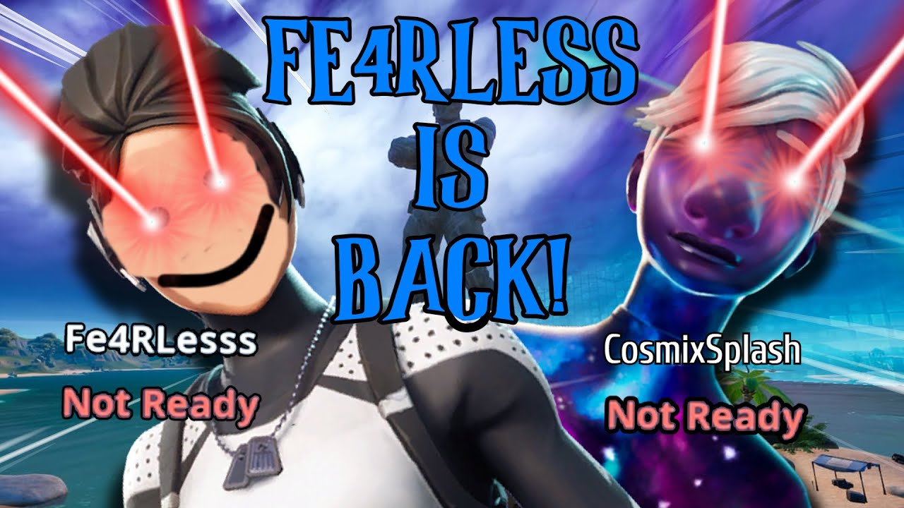THE RETURN OF FE4RLESS?? - YouTube