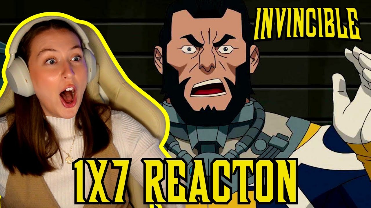 WHAT IS GOING ON?!? | Invincible S1 Ep7 Reaction - "We Need to Talk ...