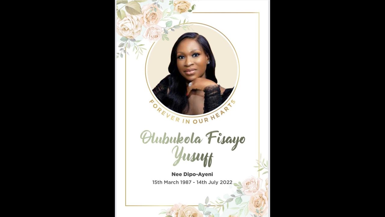 Funeral Service | Olubukola Fisayo Yusuff - YouTube