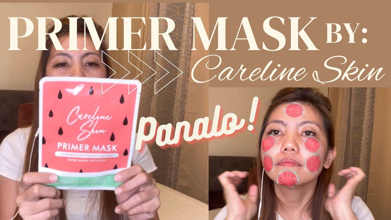PANALO! NEW PRIMER MASK BY CARELINE | FIRST IMPRESSION REVIEW - YouTube