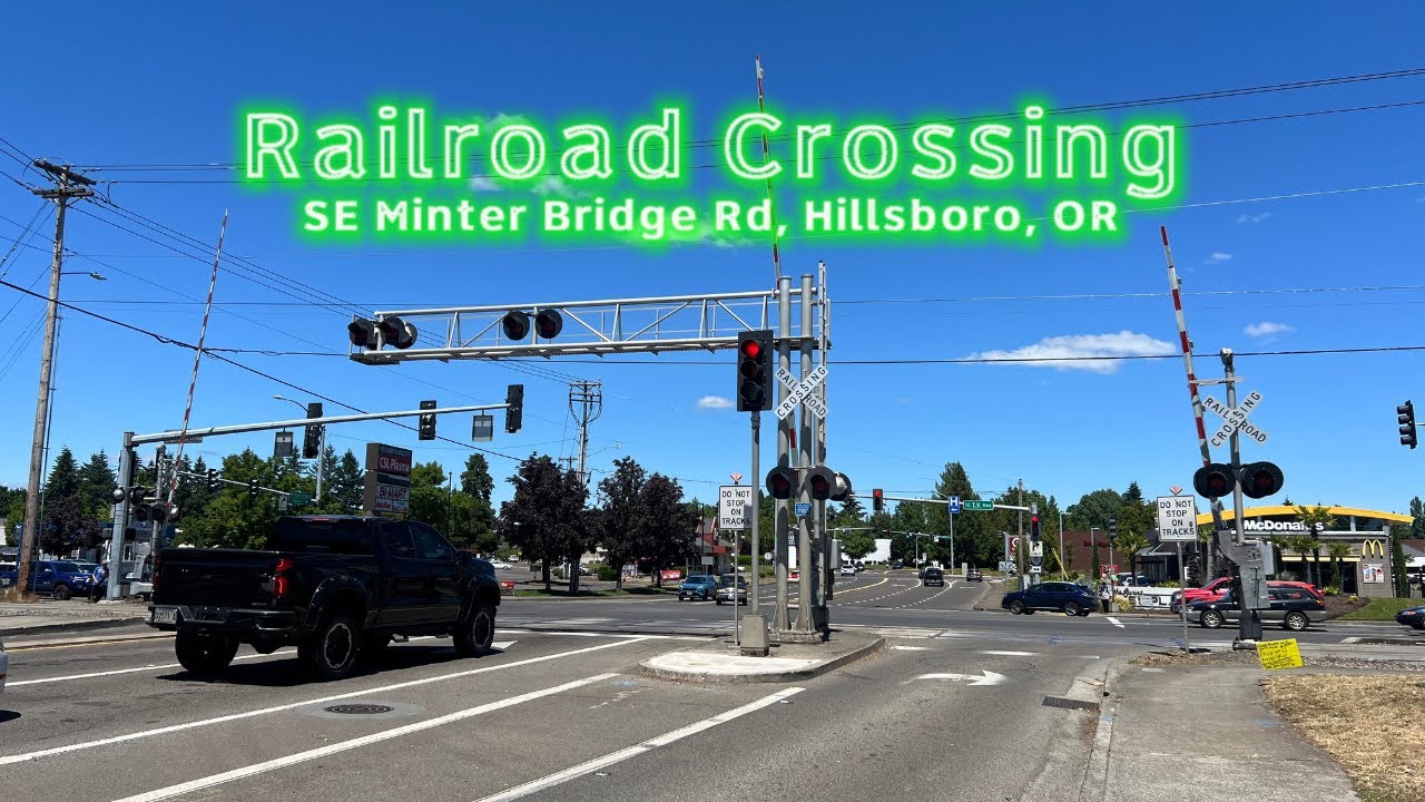 Railroad Crossing | SE Minter Bridge Rd, Hillsboro, OR - YouTube