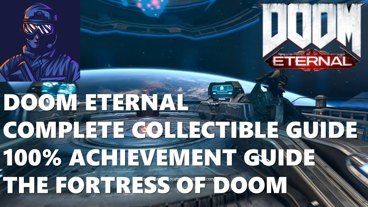 DOOM ETERNAL Complete Collectible and 100% Achievement Guide (The ...