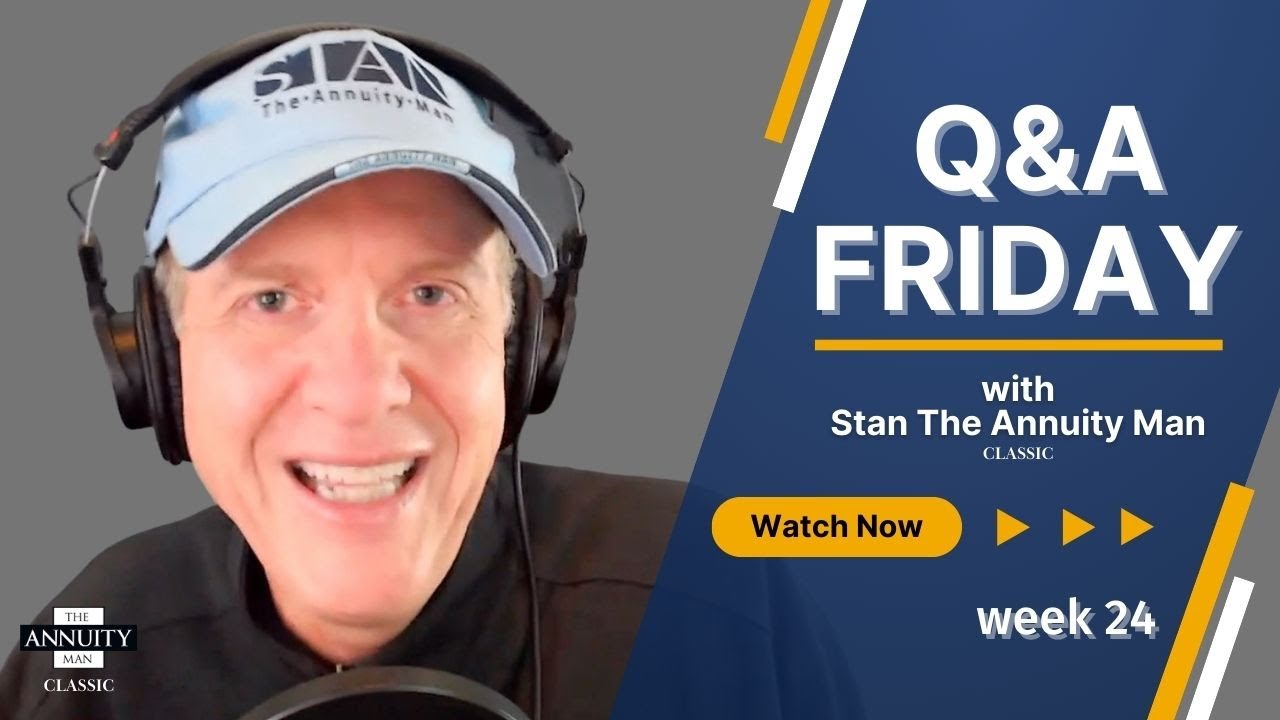 Q&A Friday: What Happens When Stan The Annuity Man Dies? (TAM Classic ...