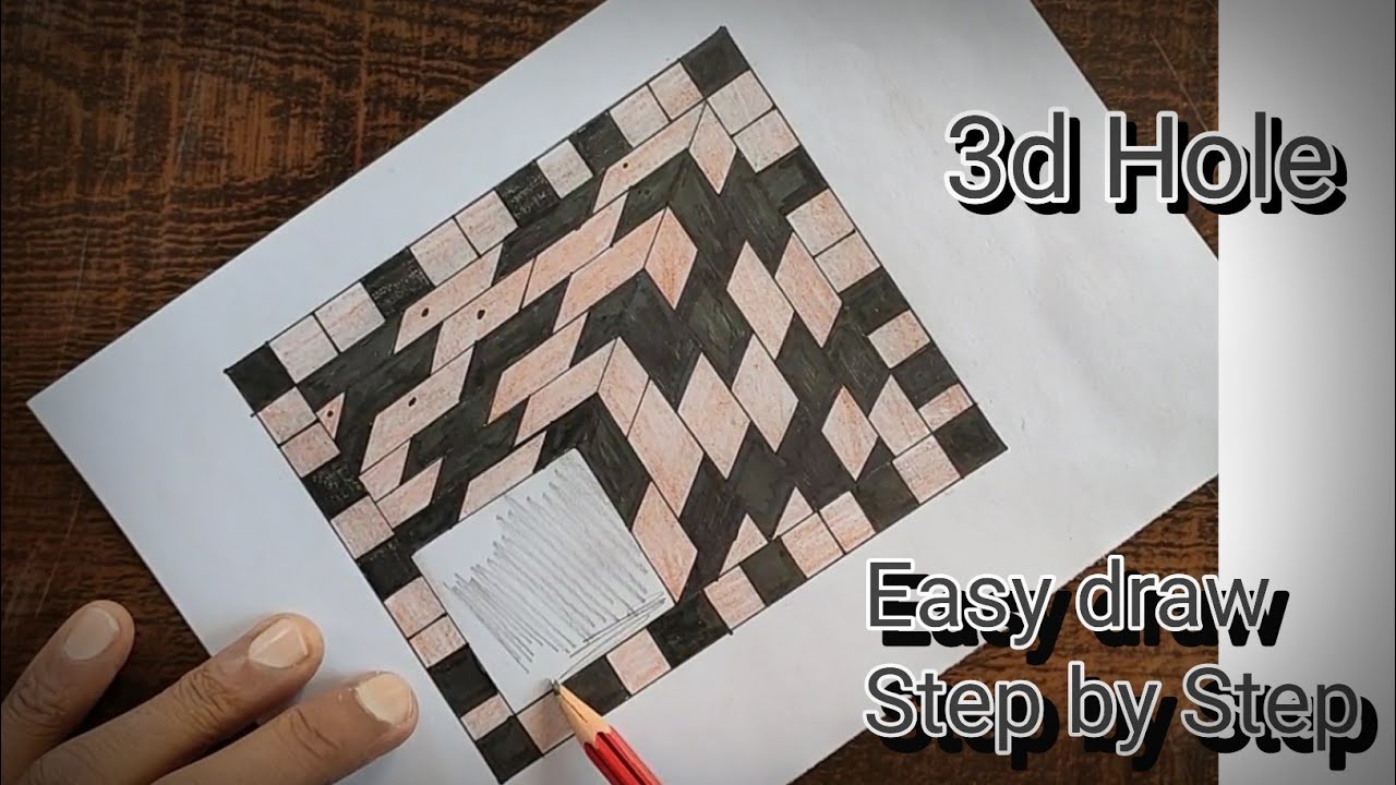 3D Hole Drawing - Optical Illusion Drawing 3d Drawing Easy | 3D Art ...