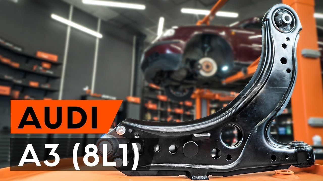 Comment remplacer un bras de suspension avant sur AUDI A3 1 (8L1 ...