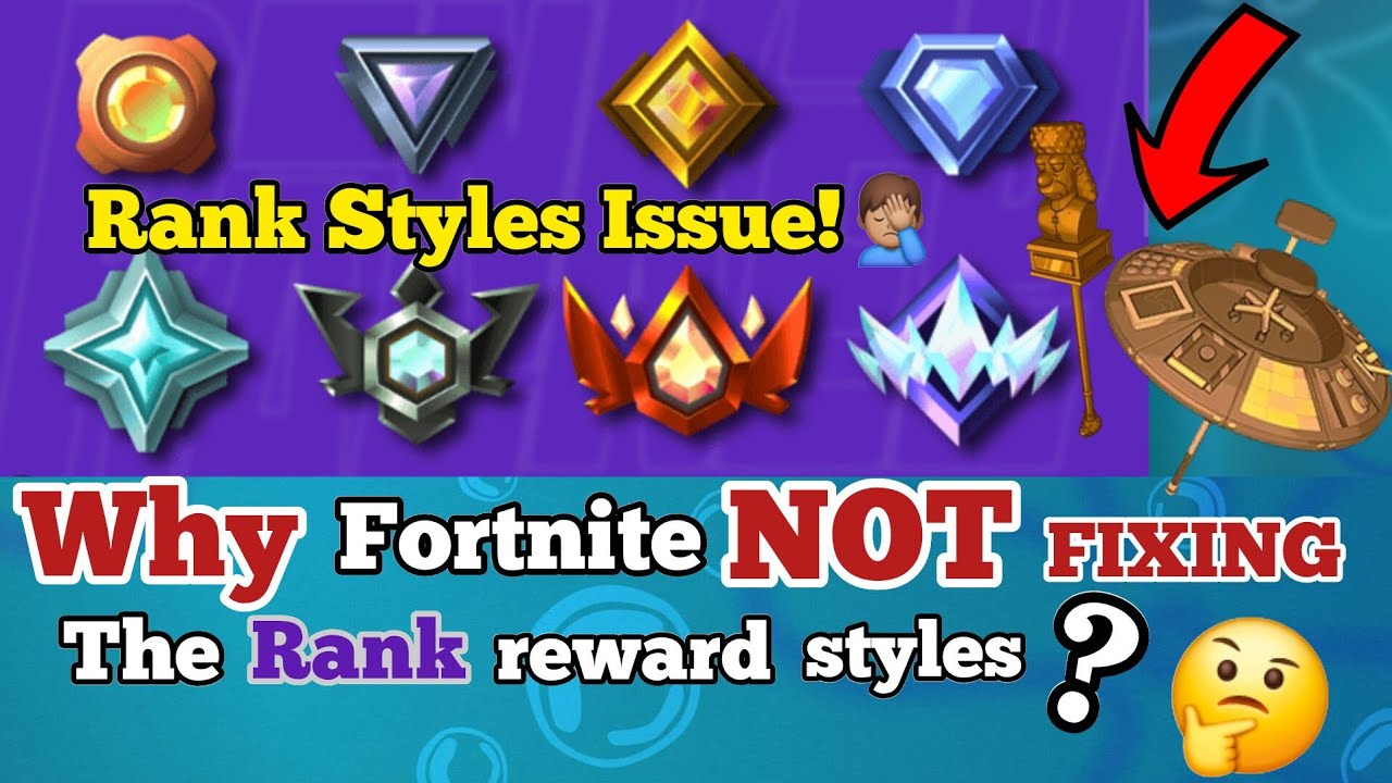 Why Fortnite Still NOT FIXING The Rank Reward Styles?🤔 - YouTube