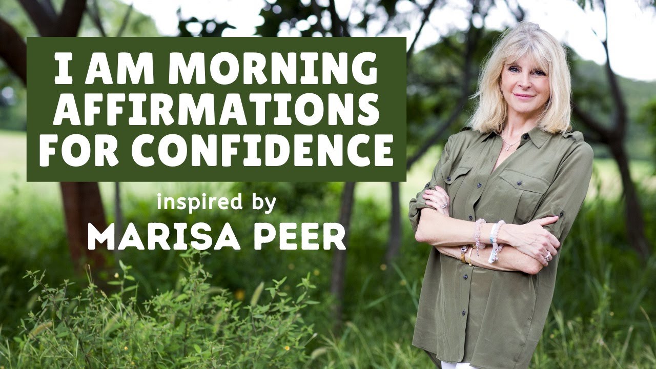 I AM Affirmations Morning Confidence | Marisa Peer 21 Day Challenge ...
