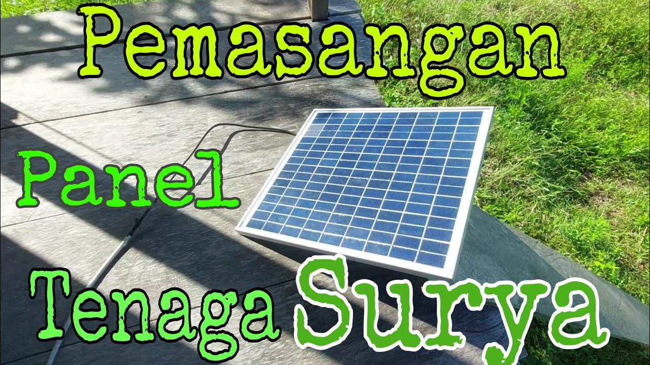 Cara pasang TENAGA SURYA untuk strum BABI🐖🐖 - YouTube