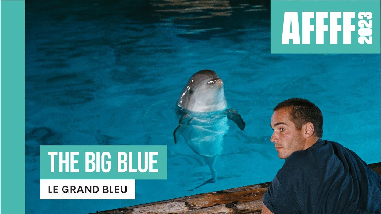 THE BIG BLUE | AF FFF23 - YouTube