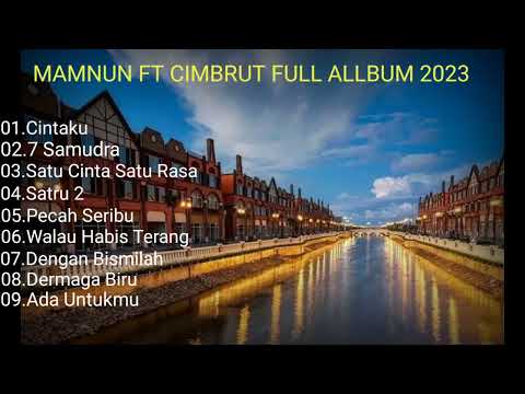 Cintaku/7 Samudra Mamnun Ft Cimbrut Full Allbum 2023 #music #coverlagu #cintaku