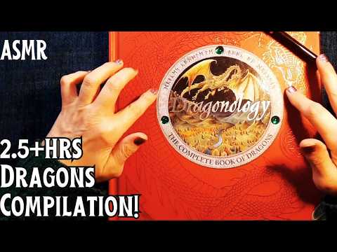 ASMR | 2.5+ hrs! All About Dragons! Compilation Video in a Whisper