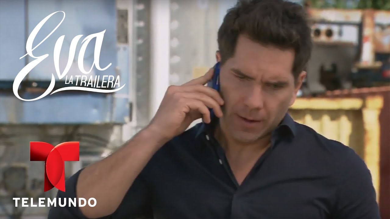 Eva la Trailera | Capitulo 47 | Telemundo Novelas - YouTube
