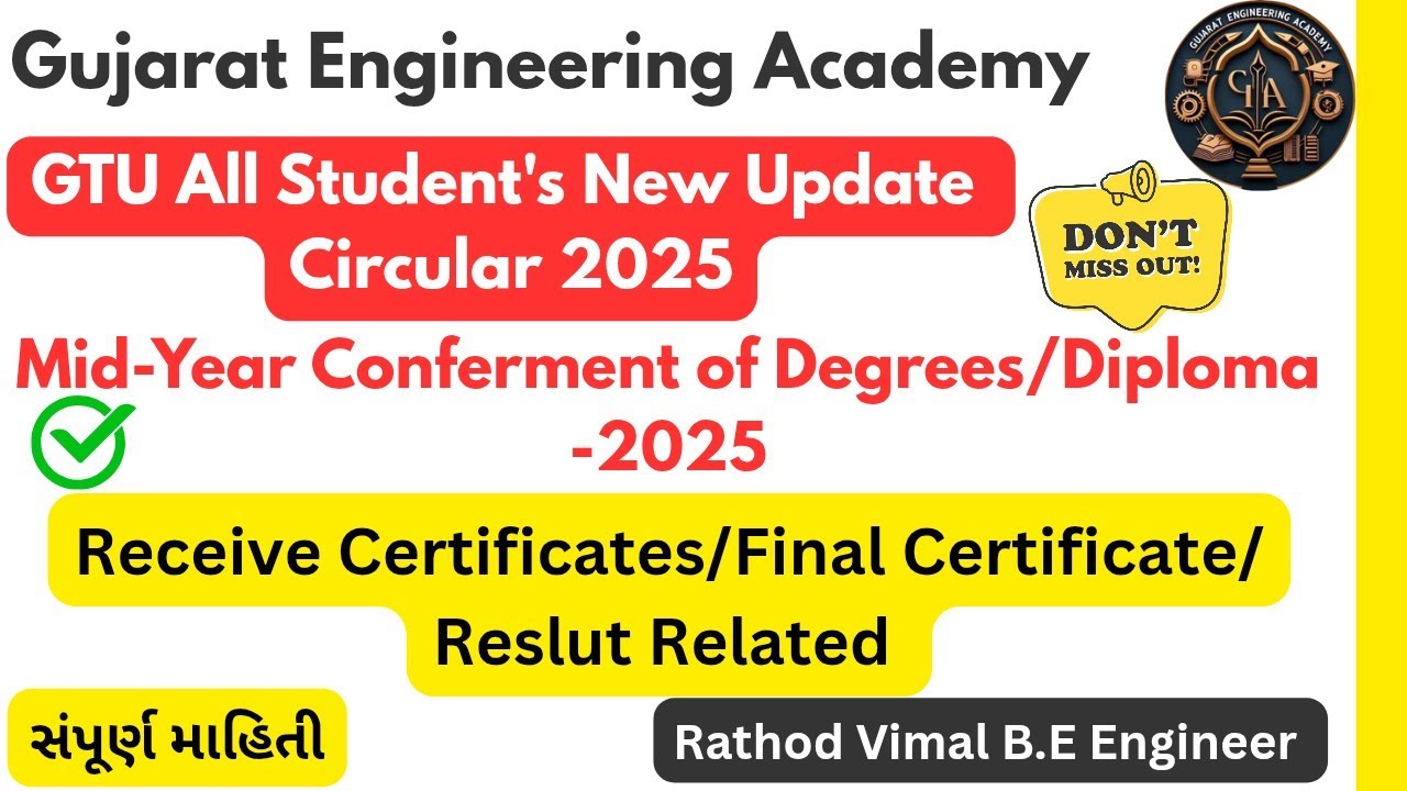 GTU Mid-Year Degree/Diploma Conferrment 2025🔥 | Final Certificate ...