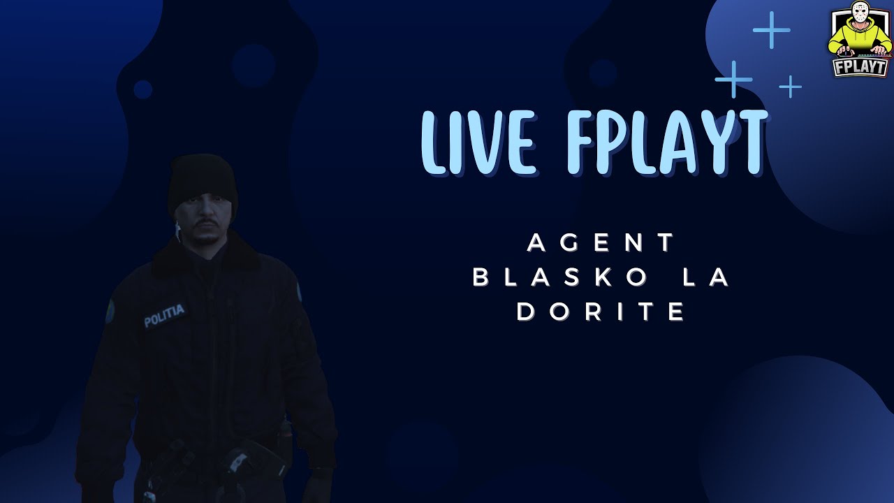 [LIVE FPLAYT] AGENT BLASKO LA DATORIE - YouTube