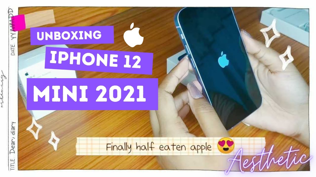 Unboxing iPhone 12 mini | Aesthetic Unboxing | 2021 - YouTube
