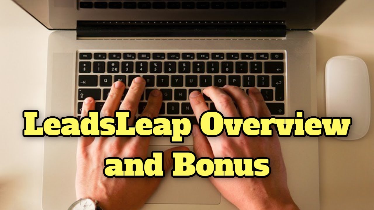 LeadsLeap Overview and Benefits - YouTube