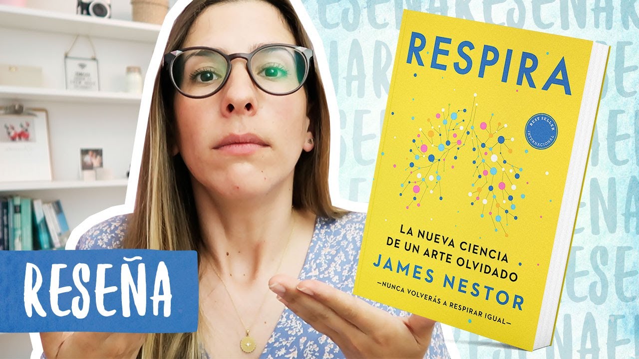 Reseña/Resumen Respira | Libros Para Cambiar de Vida - YouTube