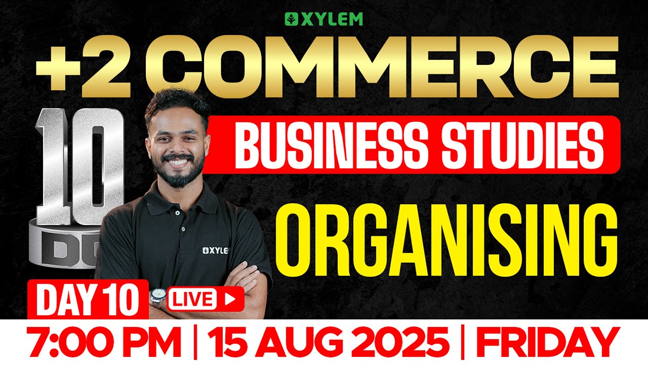 Plus Two Commerce - Business Studies | Organising | 10 Dc - Day 10 ...