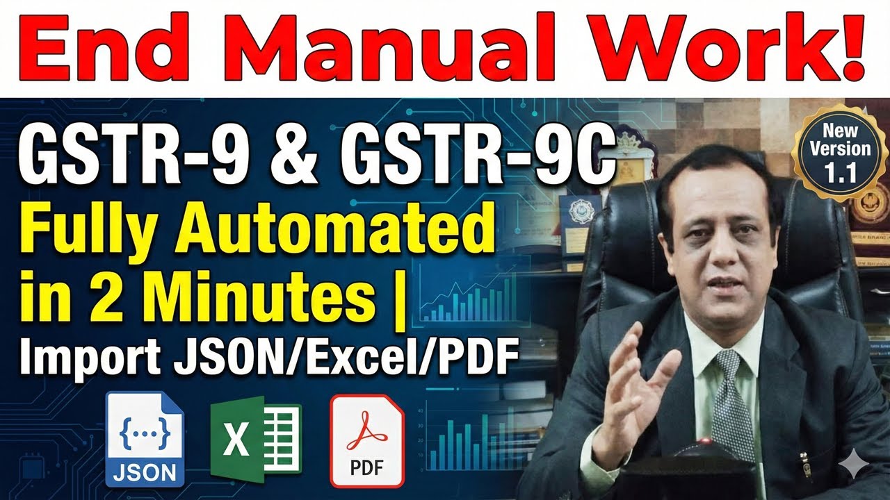 End Manual Work! GSTR-9 & GSTR-9C Fully Automated in 2 Minutes | Import ...