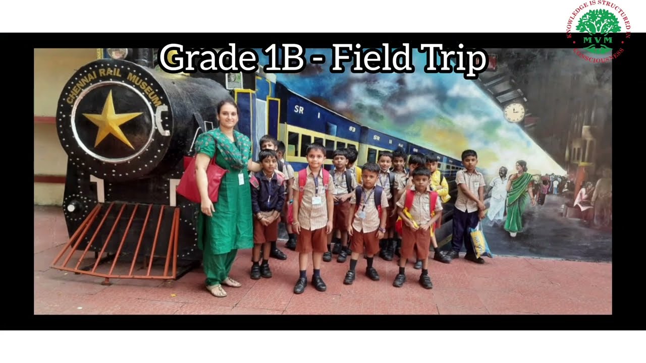 Grade 1B : Field Trip @ MVM Mogappair - YouTube