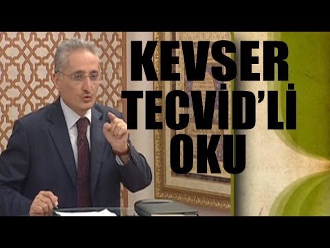 Fatih Çollak - Kevser Tecvidli Öğren
