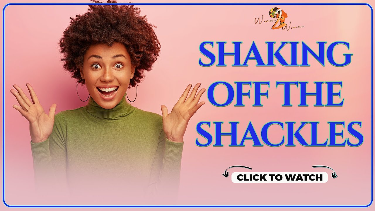 SHAKING OFF THE SHACKLES - YouTube