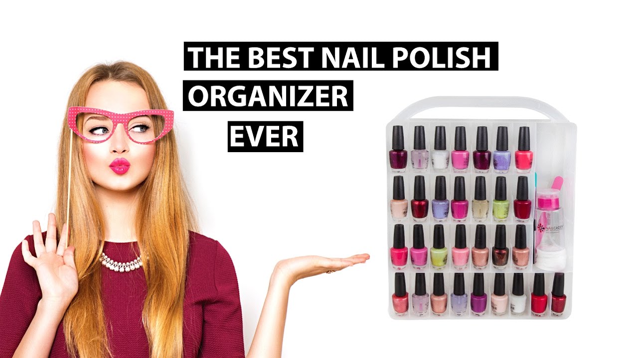 Nail Caddy™ The best nail polish organizer ever - YouTube