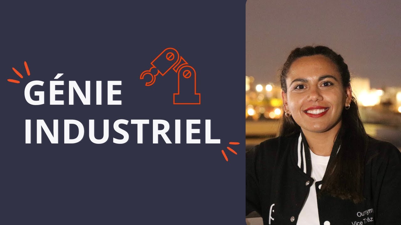 L'apprentissage en Génie Industriel présenté par Oumaima - YouTube