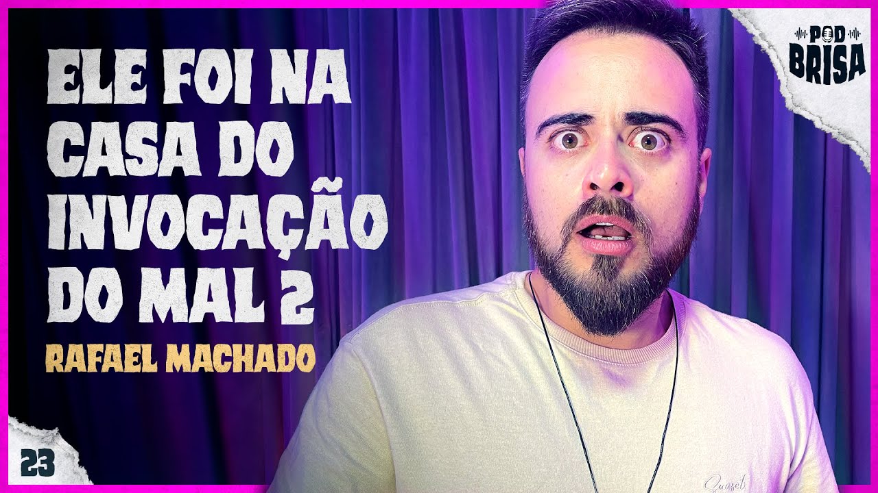 A MANSÃO ASSOMBRADA DO CHAVES, BEBÊ FUMANTE e ENFIELD | Rafael Machado TV PodBrisa #23 - YouTube