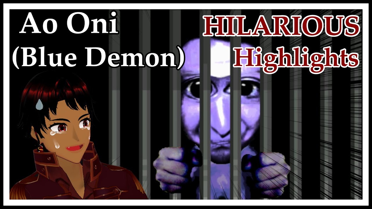 [Ao Oni - Blue Demon] VTuber Gameplay Highlights - YouTube