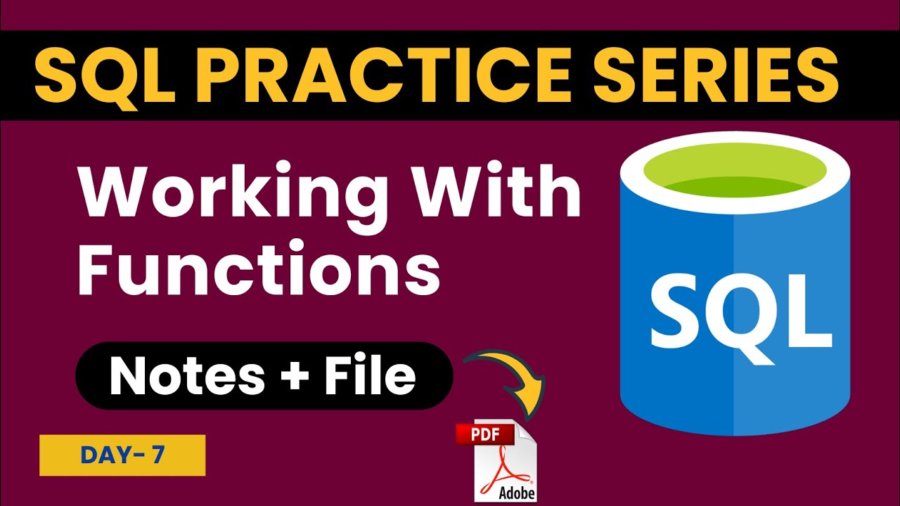 Working with Functions In SQL | SQL for Beginners | SQL Practice Series ...