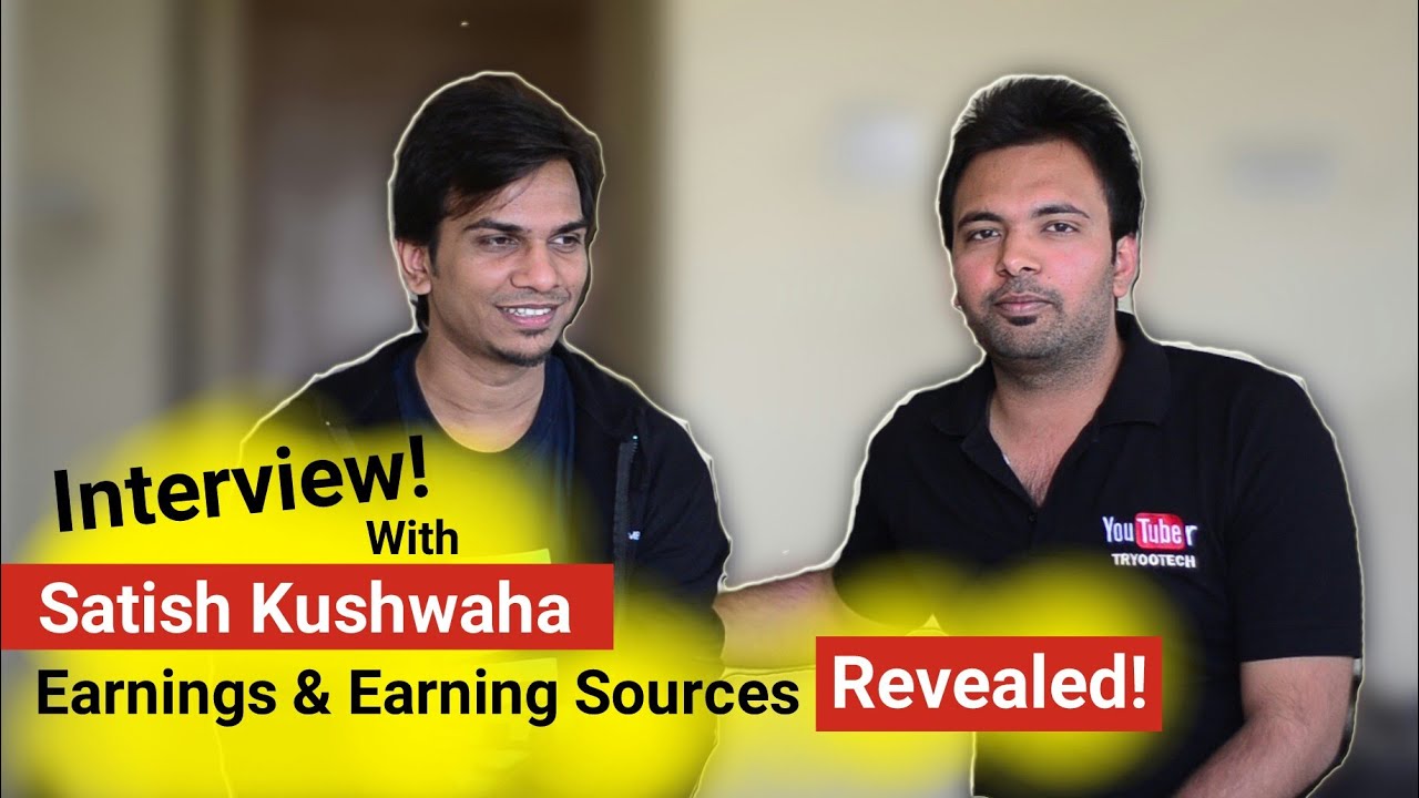 Satish Kushwaha Interview | Earning Sources And Earnings Revealed ...