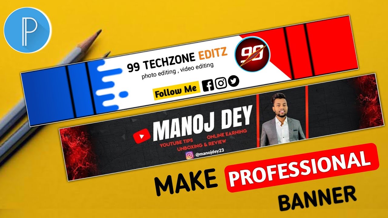 How to Make Professional YouTube Banner on Mobile | Pixellab se YouTube ...