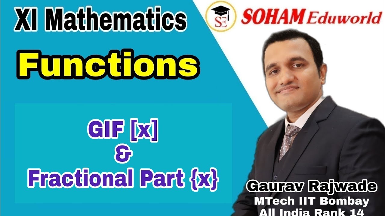 Functions Greatest Integer Function And Fractional Part Youtube