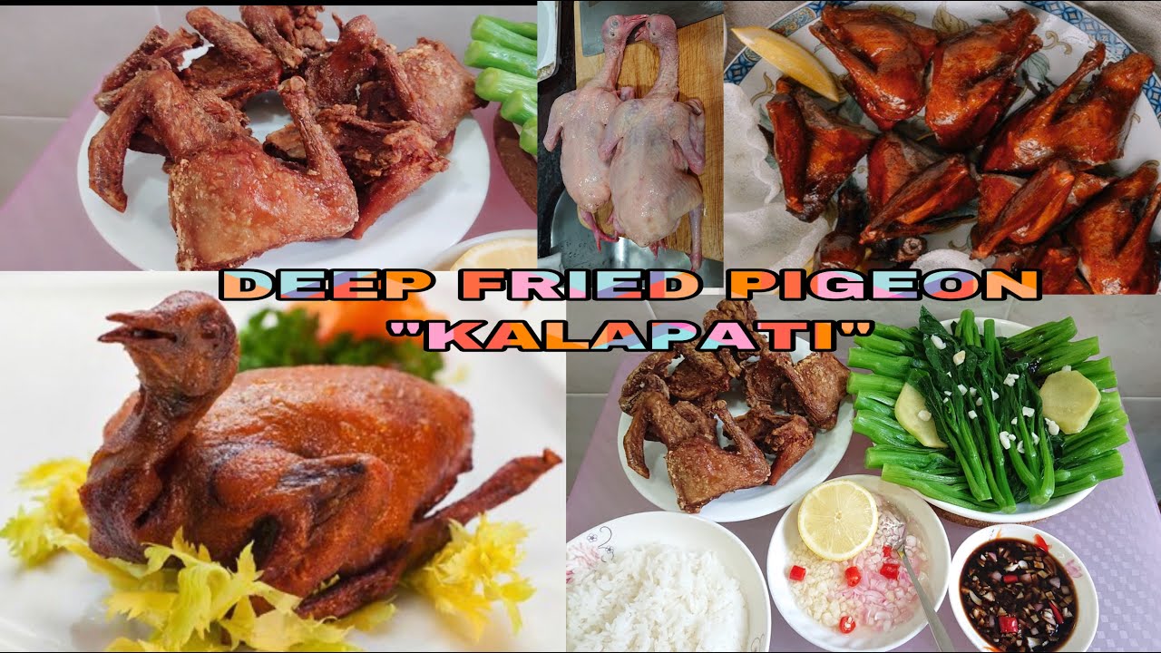 DEEP FRIED PIGEON “KALAPATI” || ONE OF CHINESE SPECIAL FOOD AY ANG ...