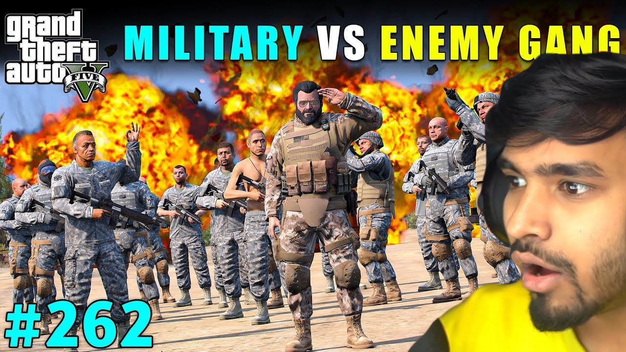 THE BIGGEST FIGHT BETWEEN MILITARY VS ENEMY GANG | GTA V GAMEPLAY #262 ...