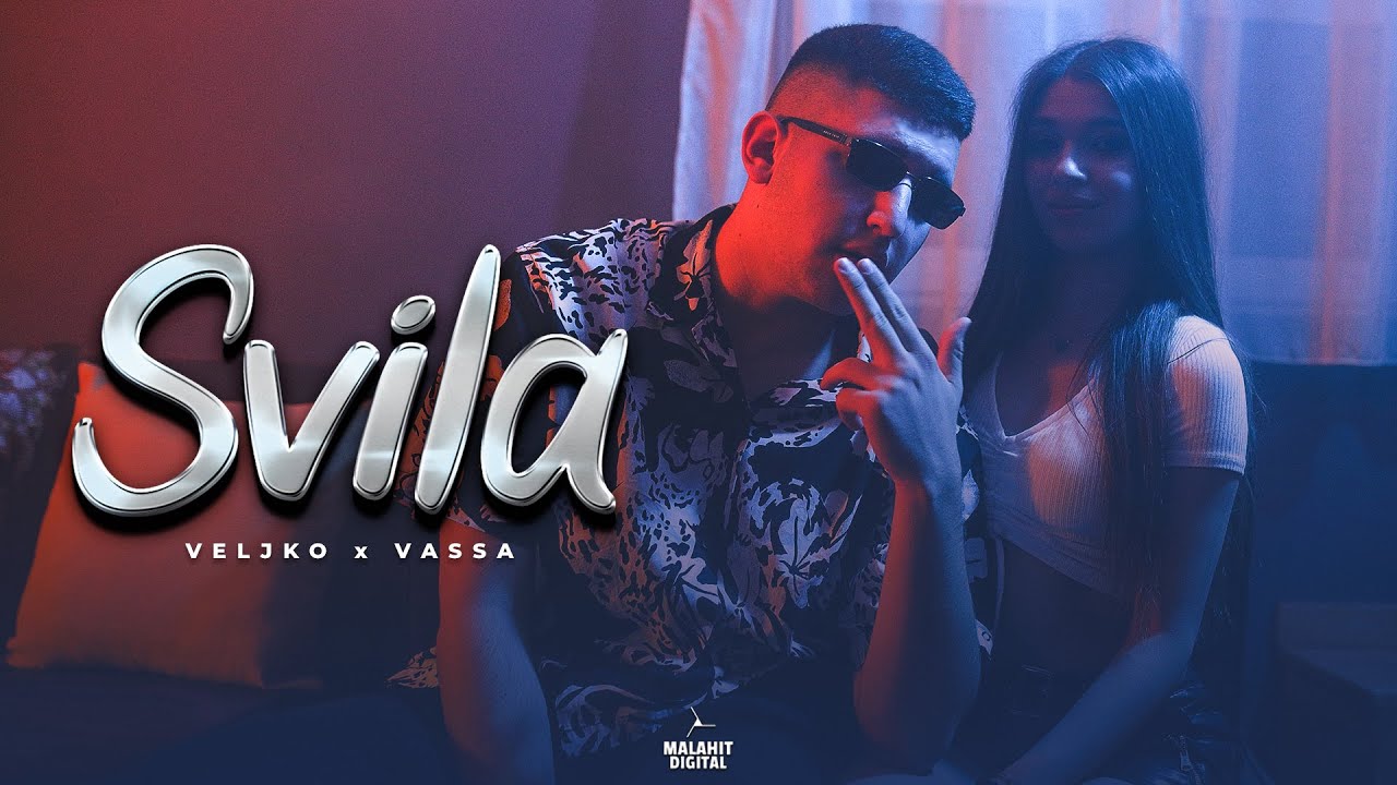 VELJKO x VASSA - SVILA (Official Video) - YouTube