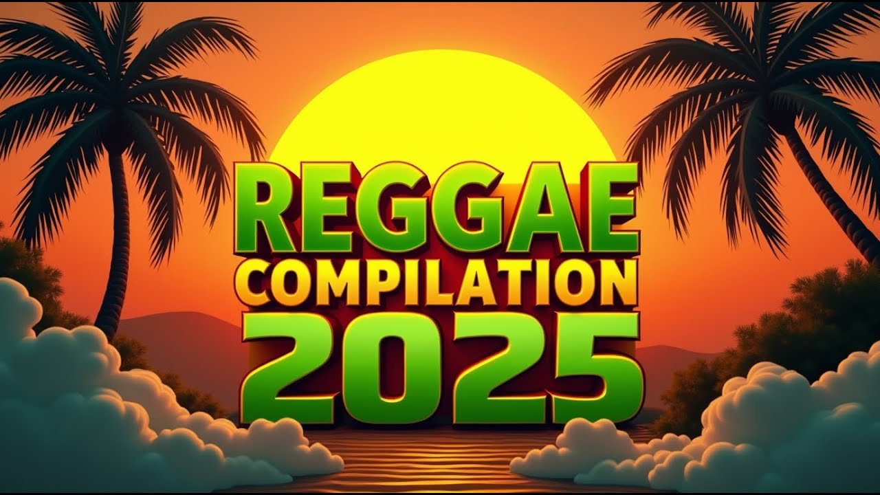 Hawaiian Reggae 2025 | Top Reggae Mix 2025 | New Reggae Music Hits 2025 ...