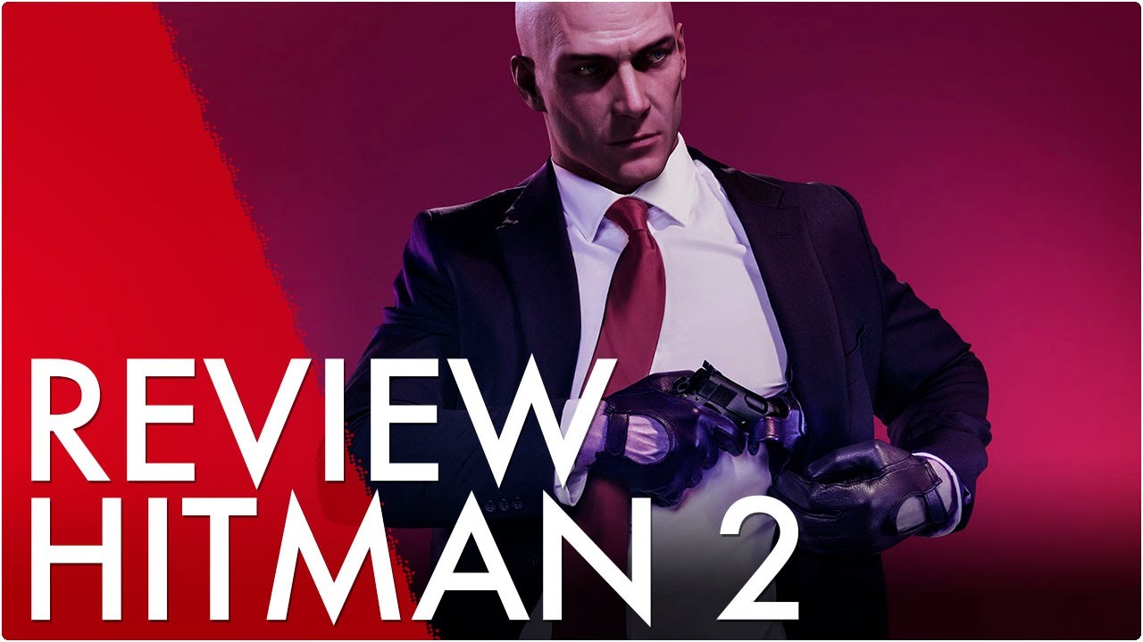 HITMAN 2 (COMPLETO) - ANÁLISIS / REVIEW - SIN SPOILERS - YouTube