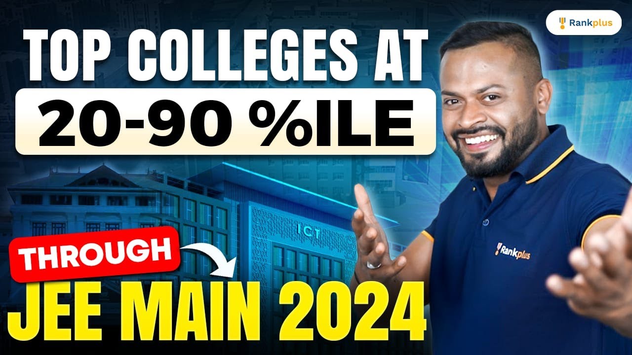 Low Percentile Engineering Colleges Through JEE Main 2024 | Top ...