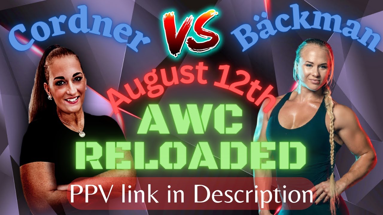 Heidi Cordner vs Sarah Bäckman (AWC Reloaded) - YouTube