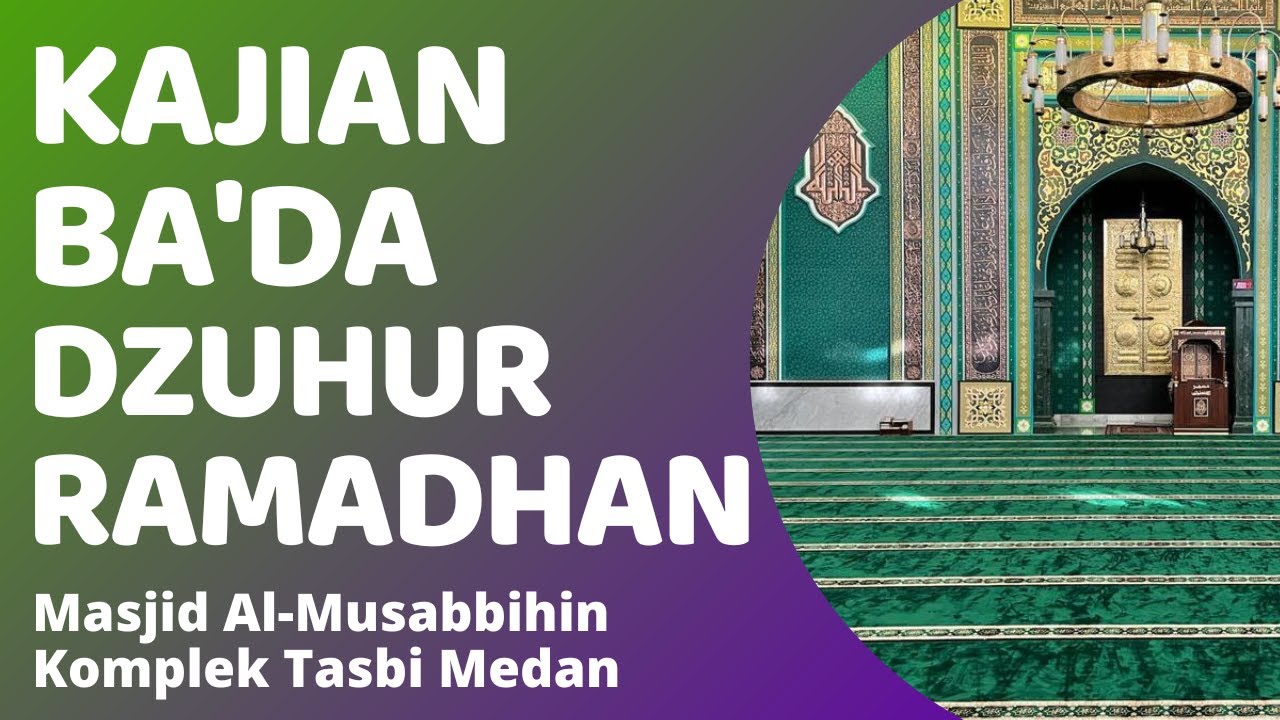 [LIVE] | Kajian Ba'da Zuhur 10 Ramadhan oleh Syekh Mahmoud Said Kamal ...