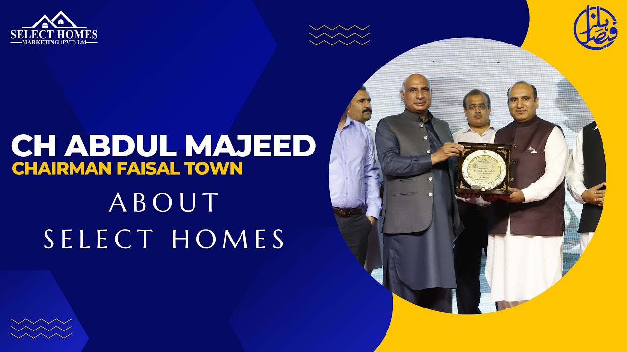 CH ABDUL MAJEED SAB ABOUT SELECT HOMES - YouTube