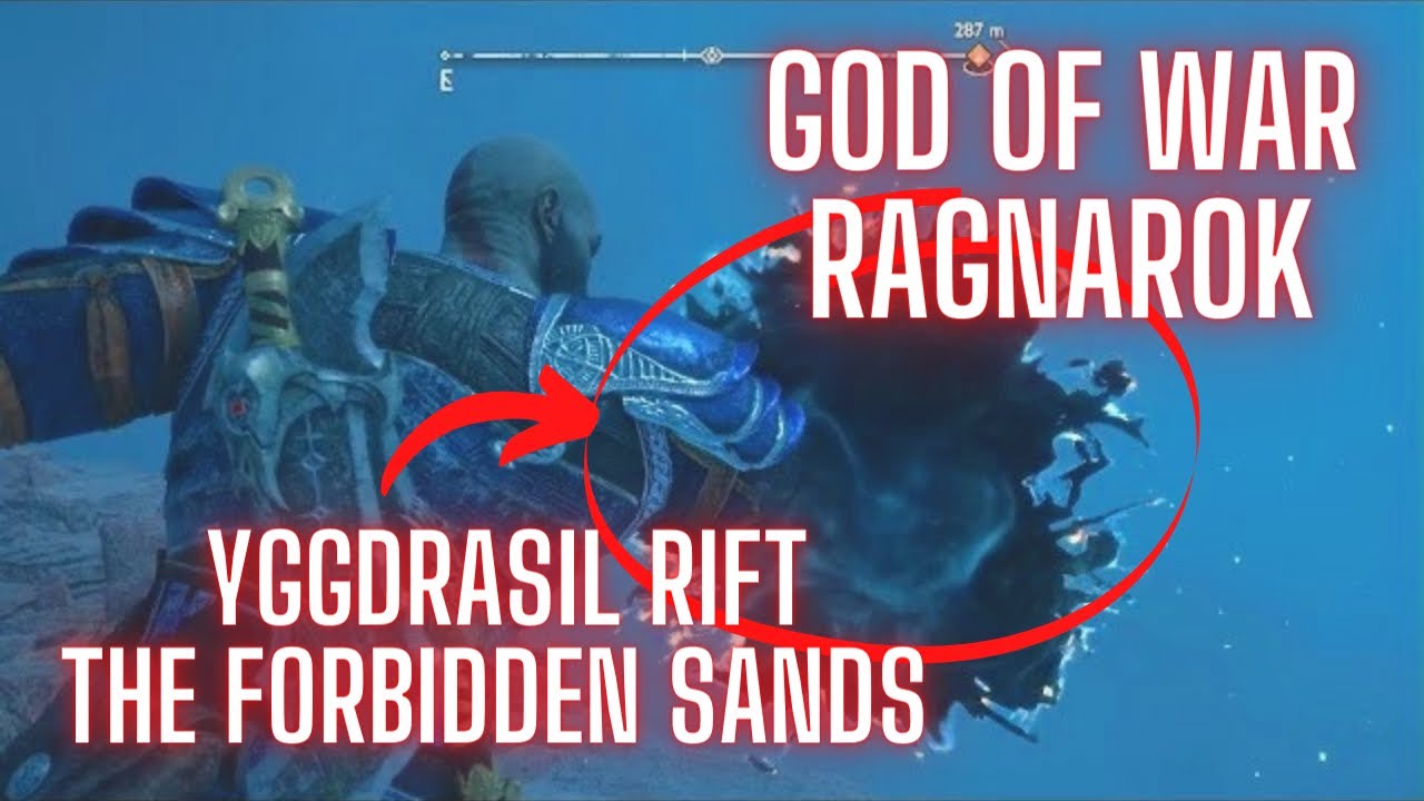 God of War Ragnarok Gameplay What's in the Yggdrasil Rift The Forbidden ...