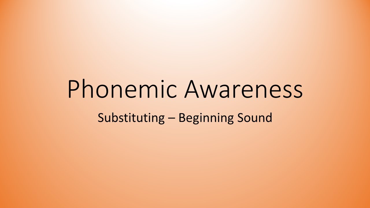 Substituting - beginning sound - YouTube