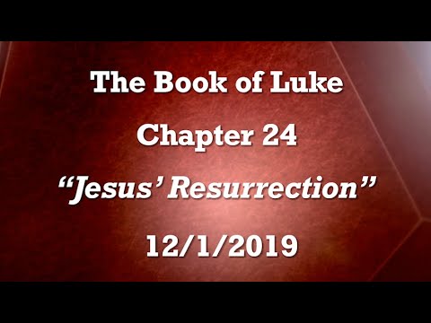 The Book of Luke Chapter 24 - YouTube